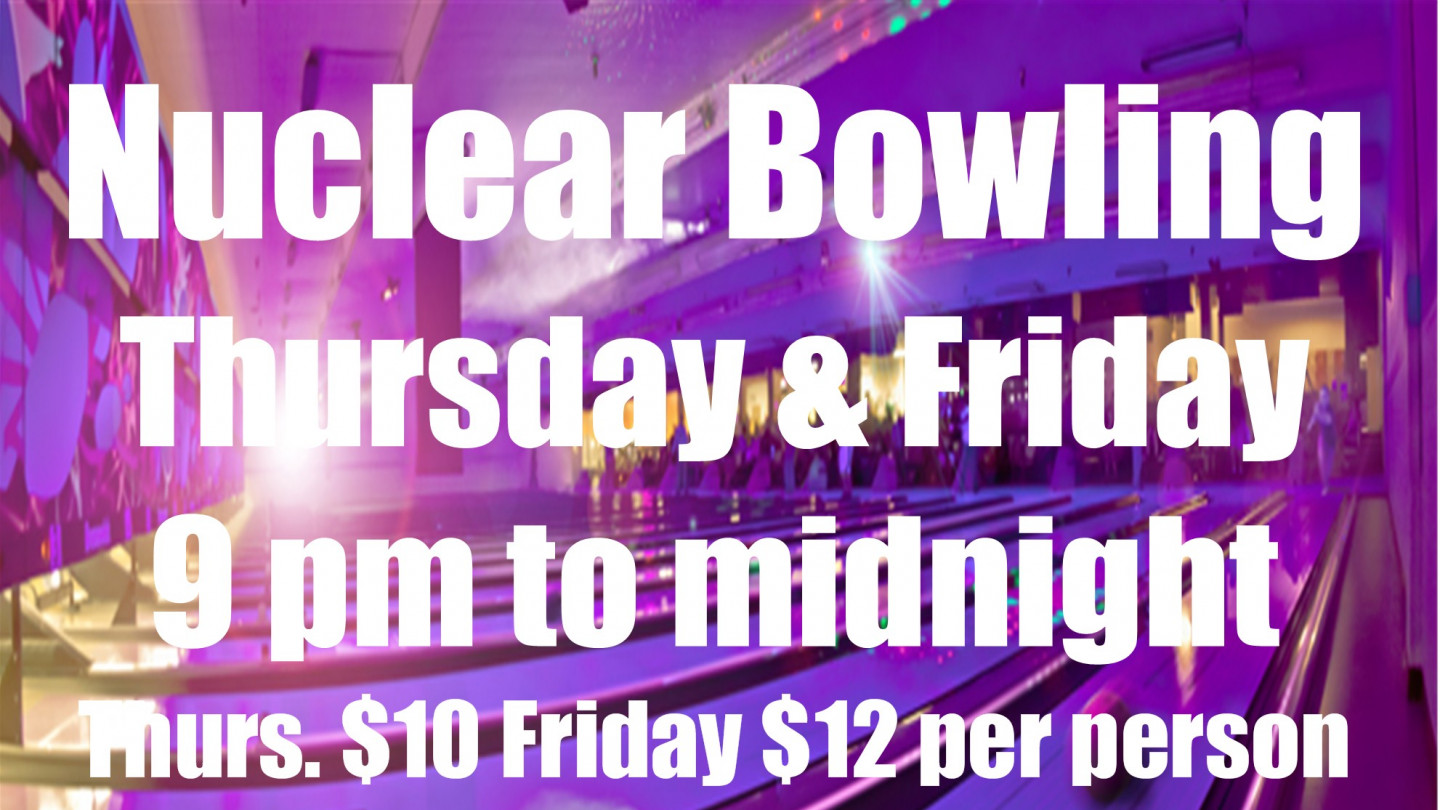 Nuclear Bowling | Tri-Cities, WA: Atomic Bowl